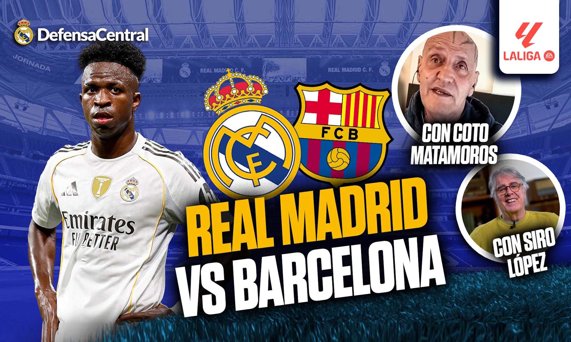 Tertulia post partido Real Madrid - Barcelona